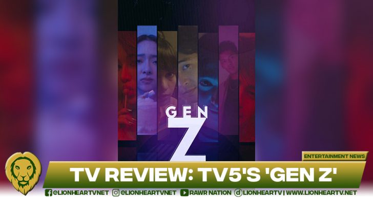 REVIEW: Gen Z is Tangible, Resonant, and Sincere - LionhearTV