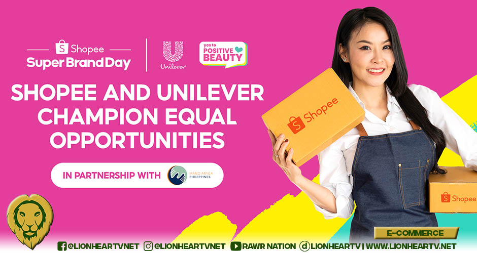 Shopee and Unilever say Yes to Equal Opportunities and continue its ...