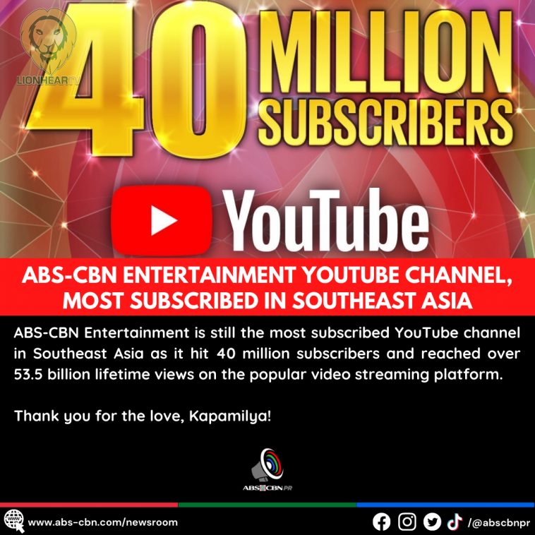 ABS-CBN Entertainment hits 40M subs, remains most subscribed YouTube ...