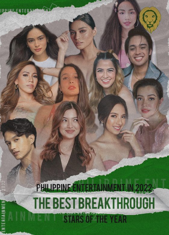 Philippine Entertainment in 2022: The 11 Breakthrough Stars of the Year ...