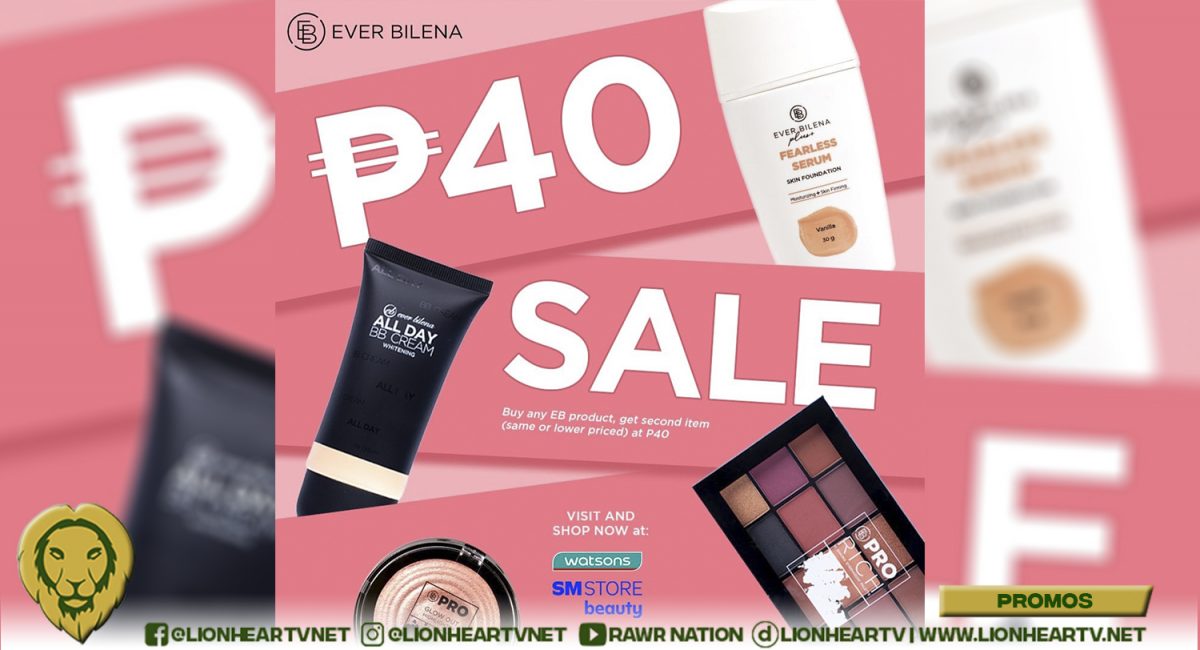Achieve your beauty goals with Ever Bilena’s biggest 40th anniversary sale - LionhearTV