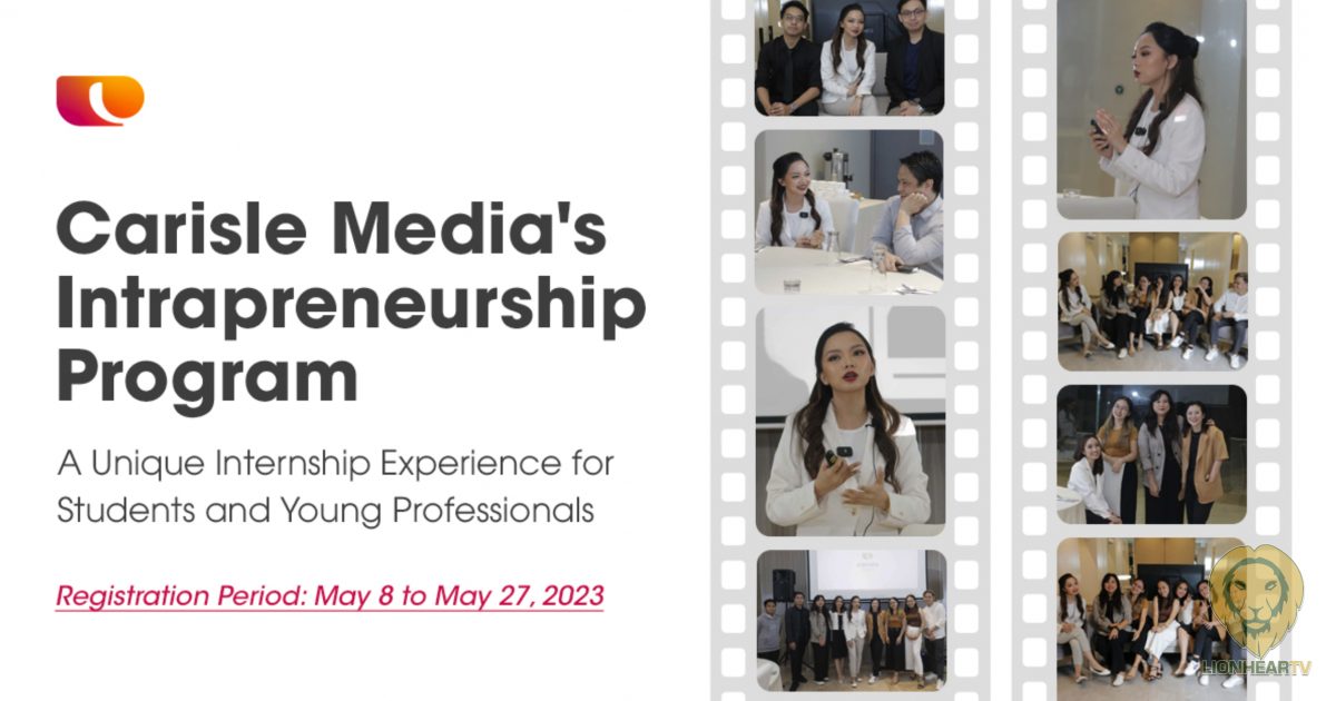 Carisle Media’s Intrapreneurship Program - LionhearTV
