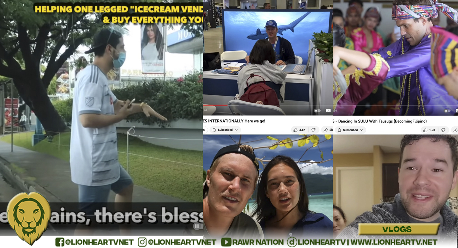 Meet these foreign YouTubers who love the Philippines so much - LionhearTV