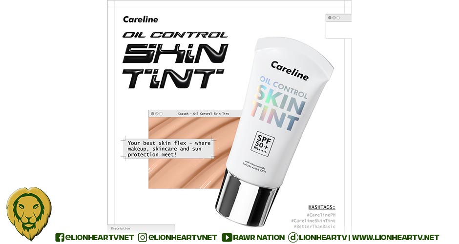 This Oil Control Tint from Careline is giving us the glow - LionhearTV