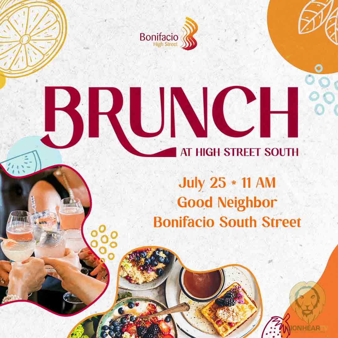 Get Ready for ‘BGC Brunch’: Bonifacio High Street South’s Ultimate ...